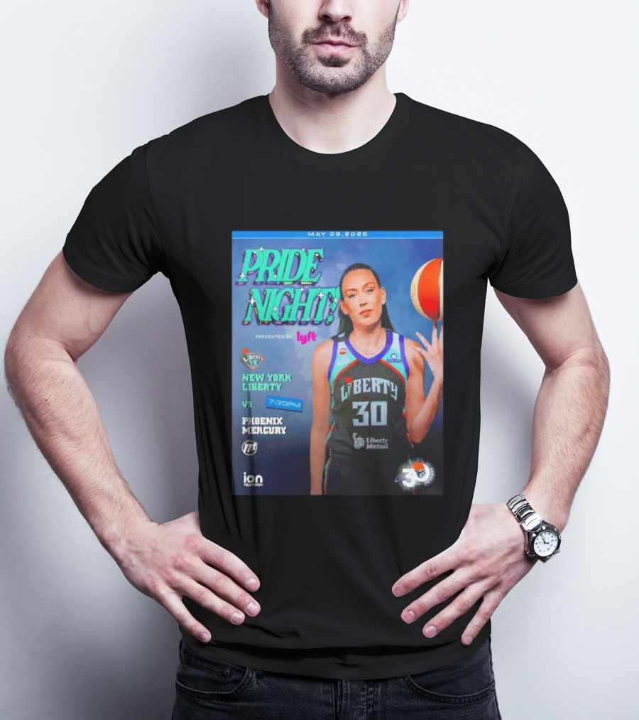 May 29 2026 Pride Night New York Liberty Vs Phoenix Mercury Presented By Lyft 7:30pm T-Shirt