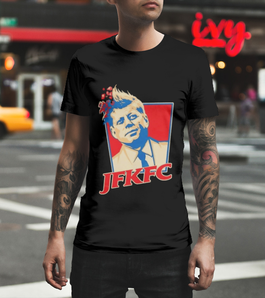 JFKFC John F. Kennedy KFC Mashup T-Shirt