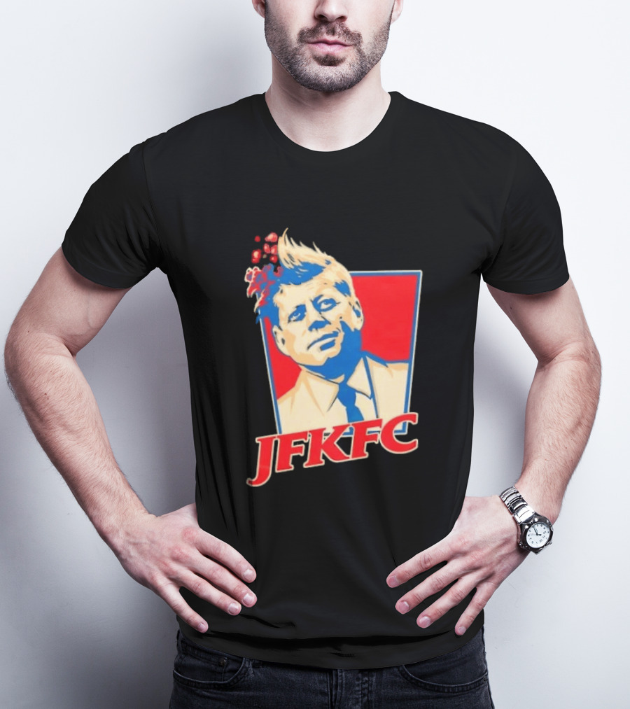 JFKFC John F. Kennedy KFC Mashup T-Shirt