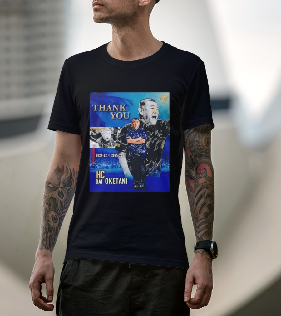 Thank You Dai Oketani HC 2021 22 To 2025 26 T-Shirt