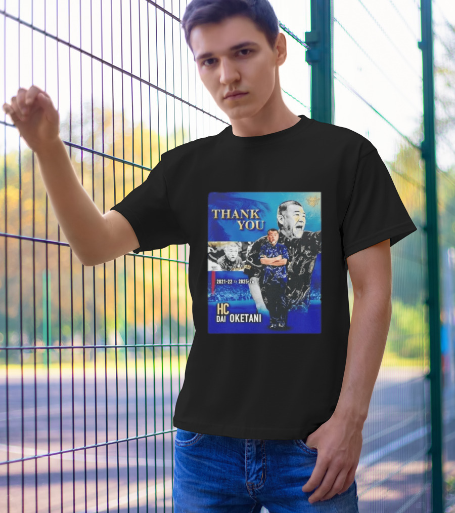 Thank You Dai Oketani HC 2021 22 To 2025 26 T-Shirt
