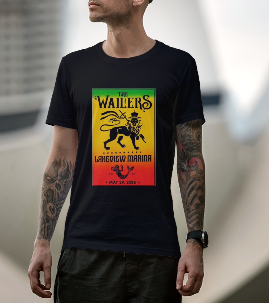 The Wailers Lakeview Marina Birmingham AL May 29 2026 Lion And Mermaid T-Shirt