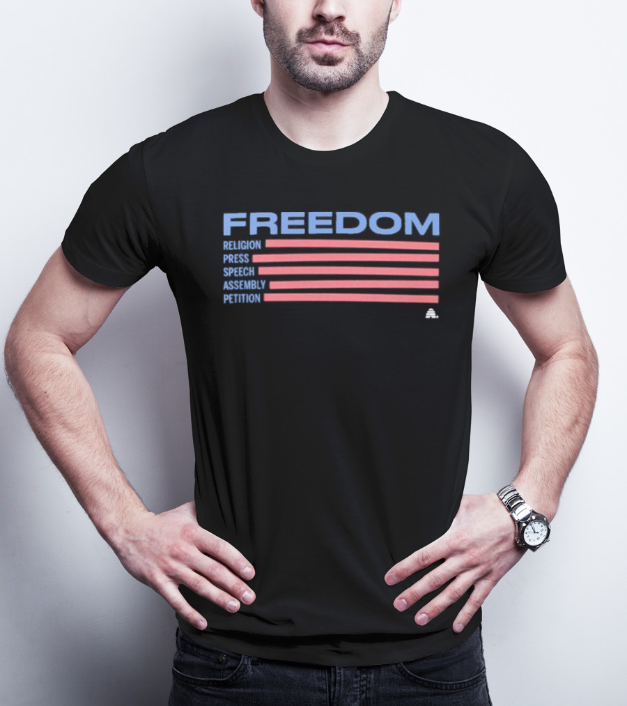 Freedom Religion Press Speech Assembly Petition American Flag T-Shirt