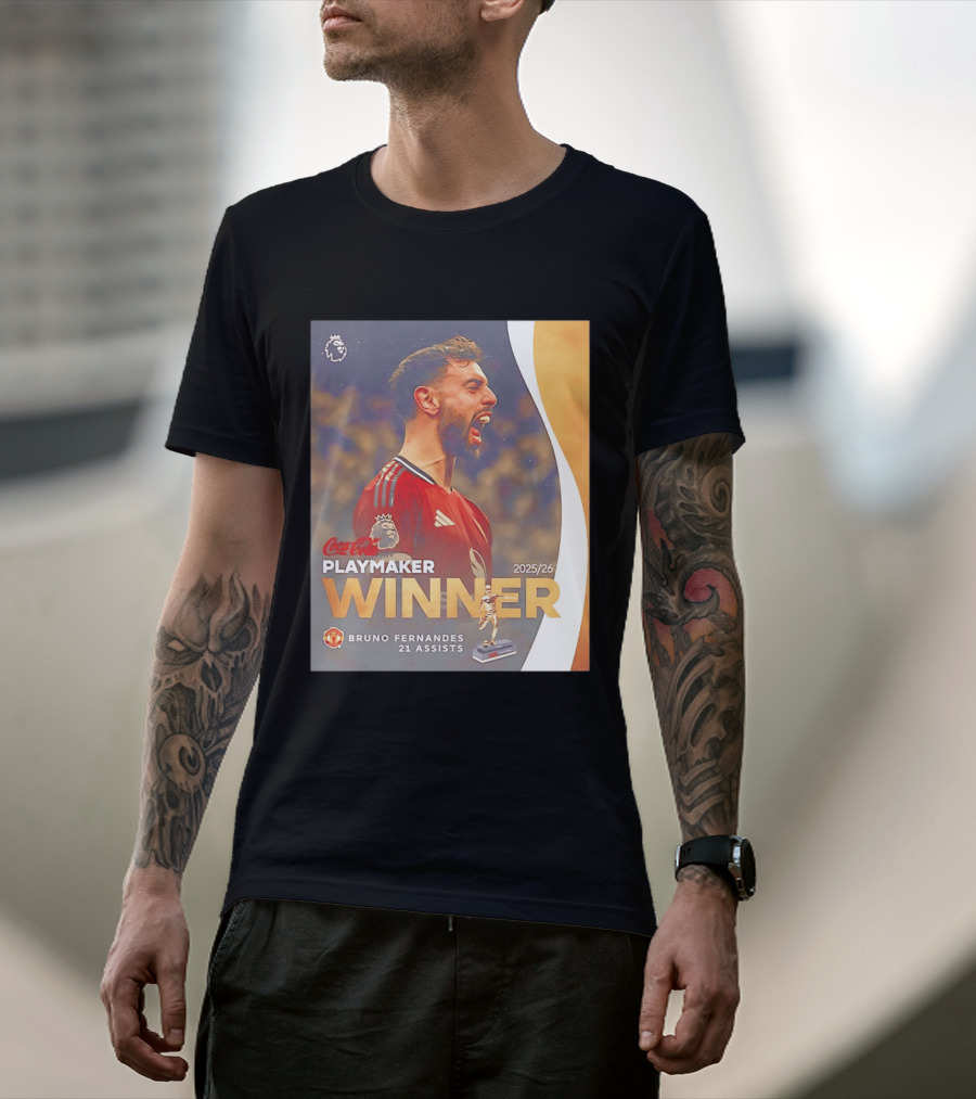 Coca Cola Playmaker Winner Bruno Fernandes Manchester United 2025/26 21 Assists T-Shirt