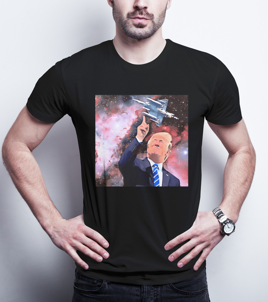 Donald Trump Stellar Commander Galaxy Jet Space Scene T-Shirt