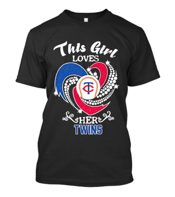 This Girl Loves Her Minnesota Twins MLB Team T-Shirt