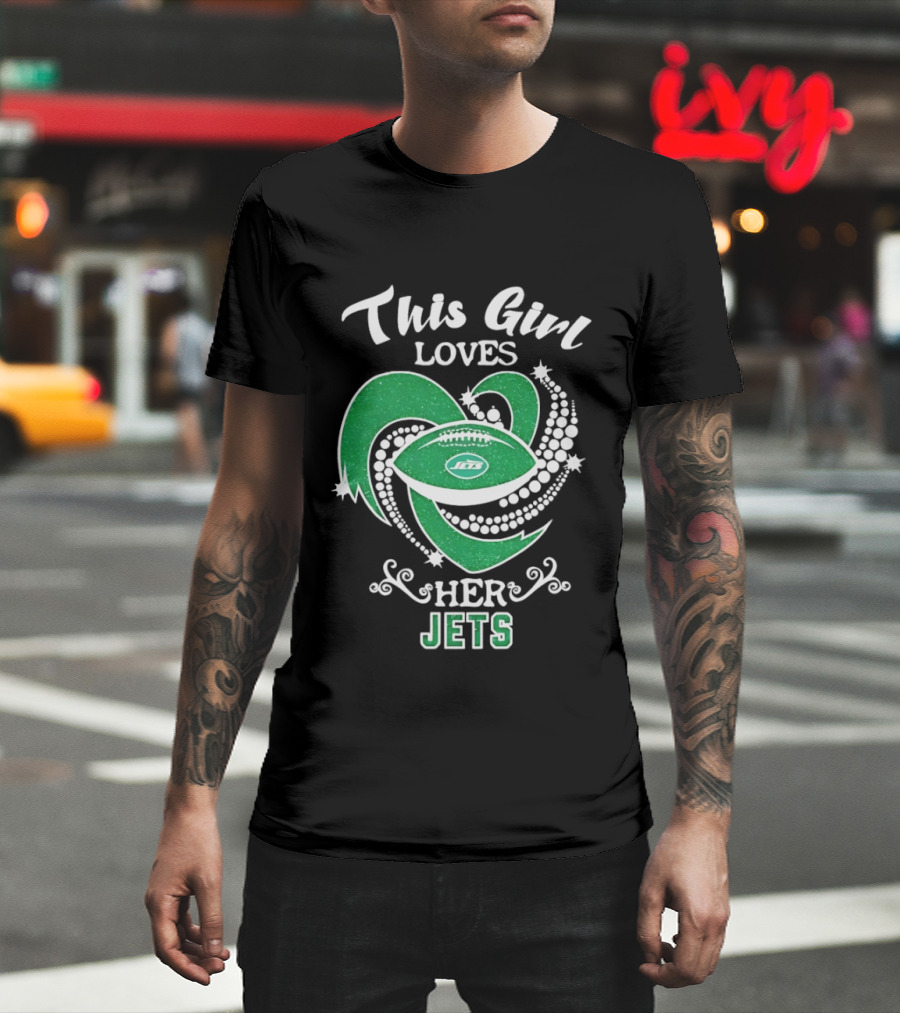This Girl Loves Her New York Jets T-Shirt