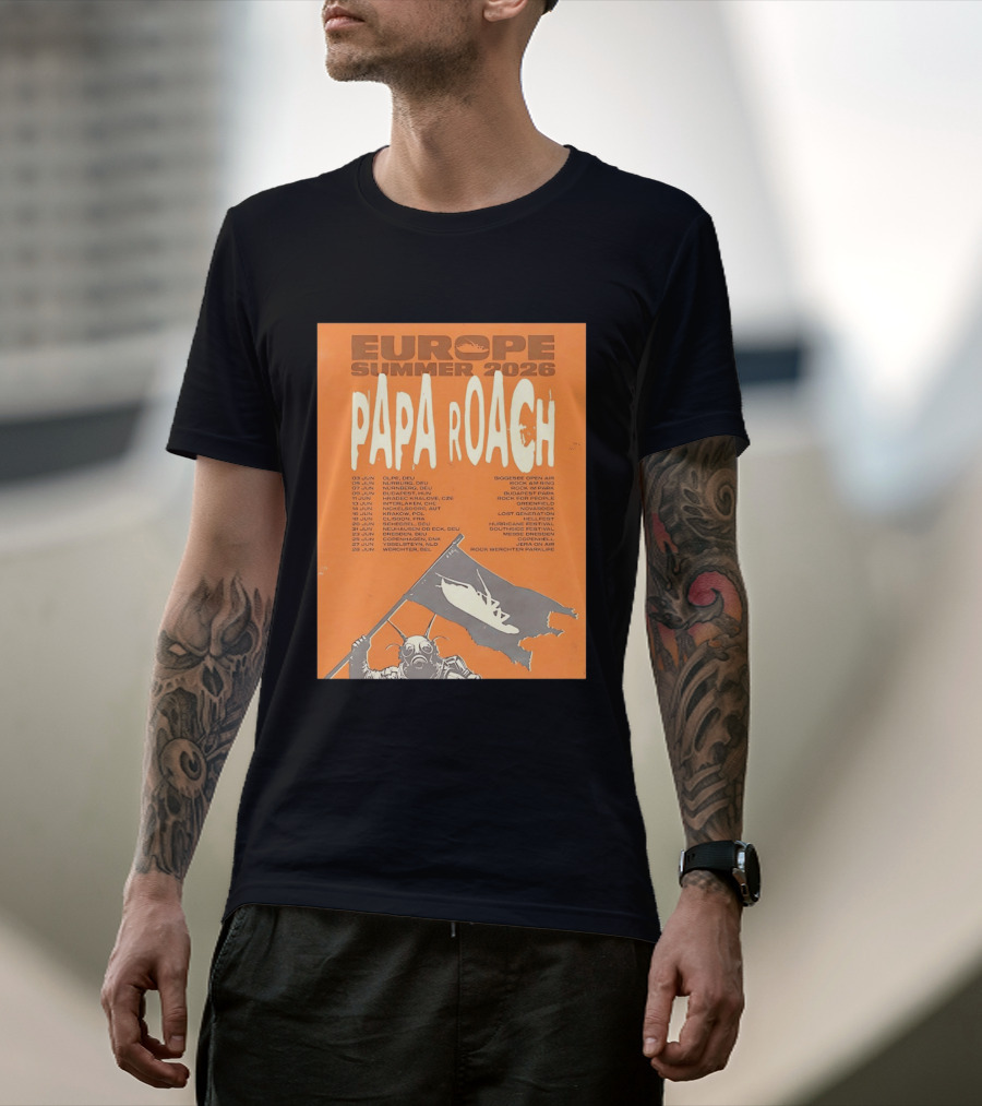 Papa Roach Europe Summer 2026 Tour Olpe Nuremberg Budapest Amsterdam Werchter Dates T-Shirt