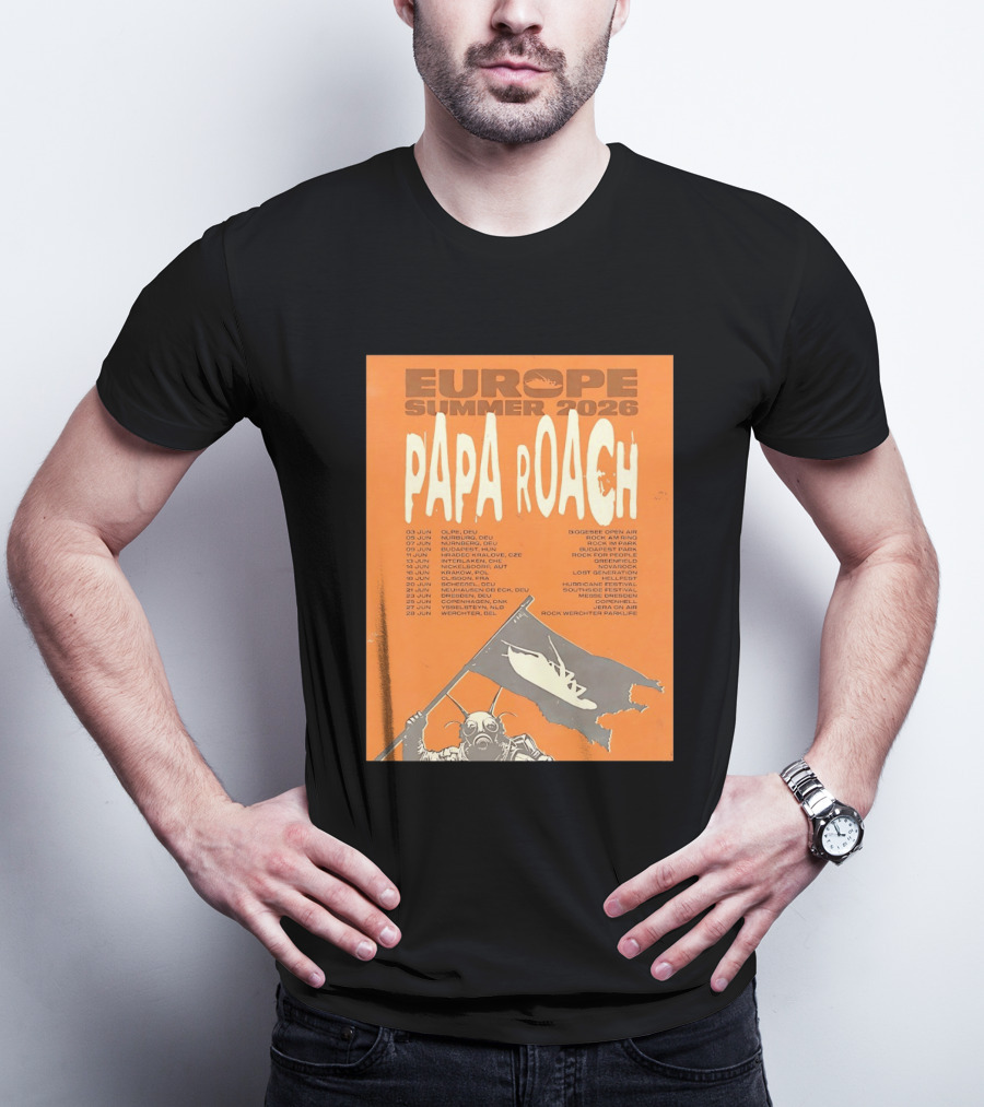Papa Roach Europe Summer 2026 Tour Olpe Nuremberg Budapest Amsterdam Werchter Dates T-Shirt