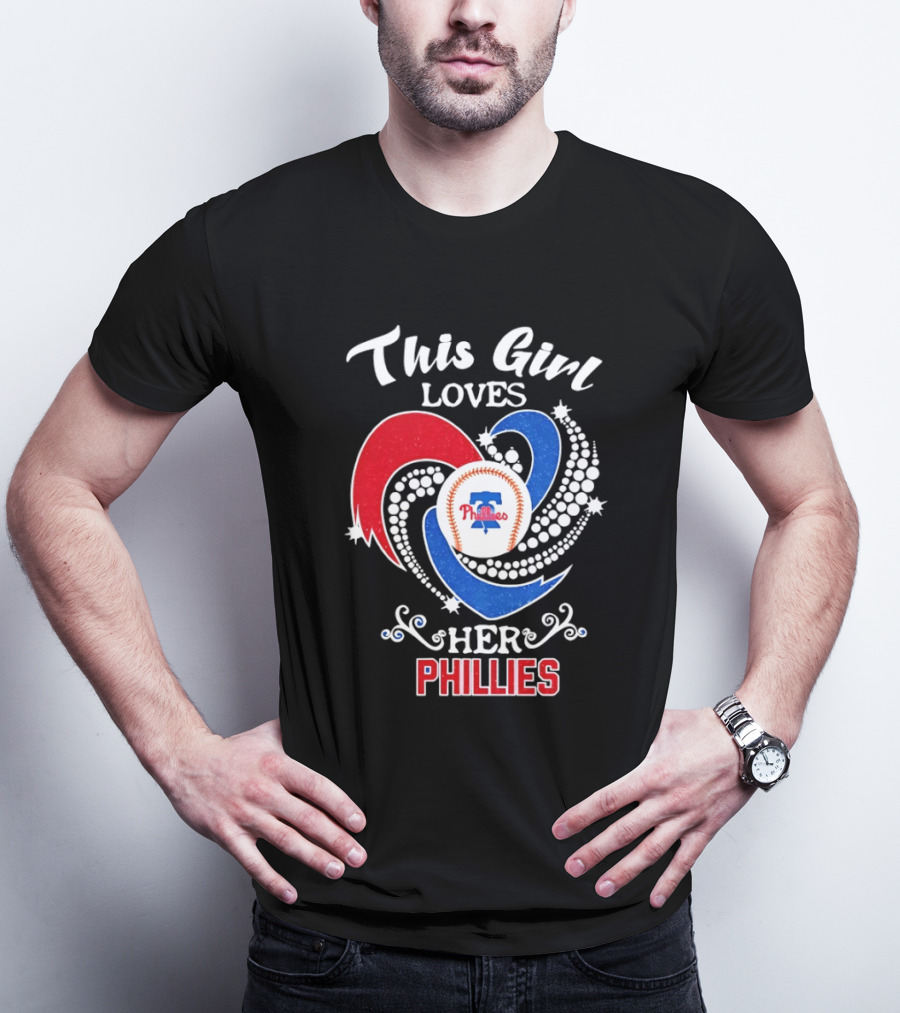 This Girl Loves Her Phillies MLB Fan Heart T-Shirt