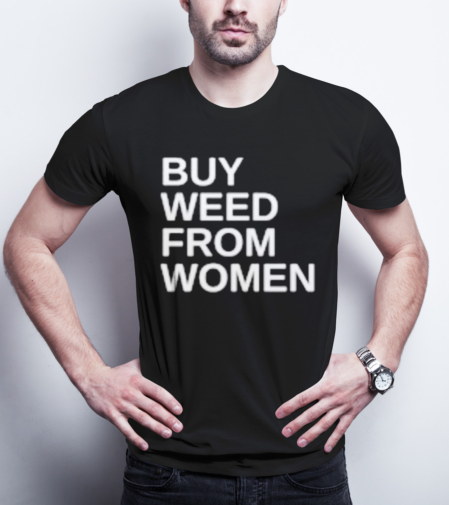 Buy Weed From Women Minimalist Casual T-Shirt
