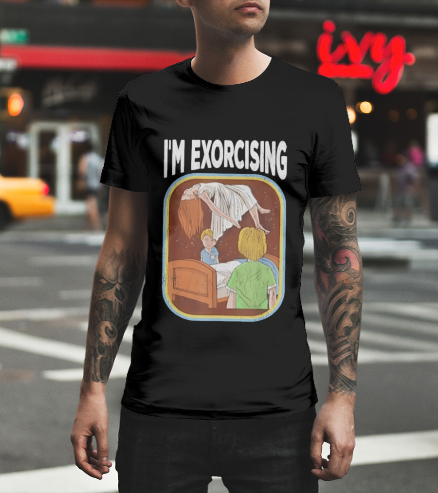 I'm Exorcising NJ Horror Paranormal Child Scene T-Shirt