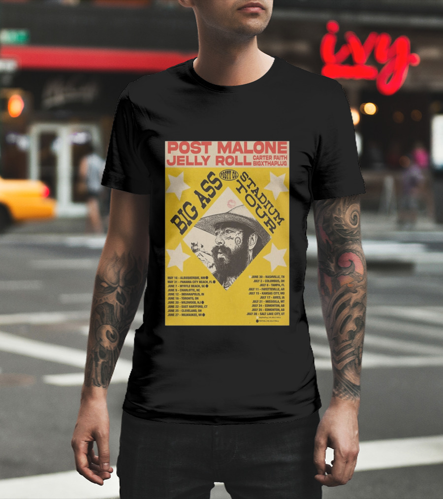 Post Malone Big Ass Stadium Tour Jelly Roll Carter Faith Dates And Locations T-Shirt