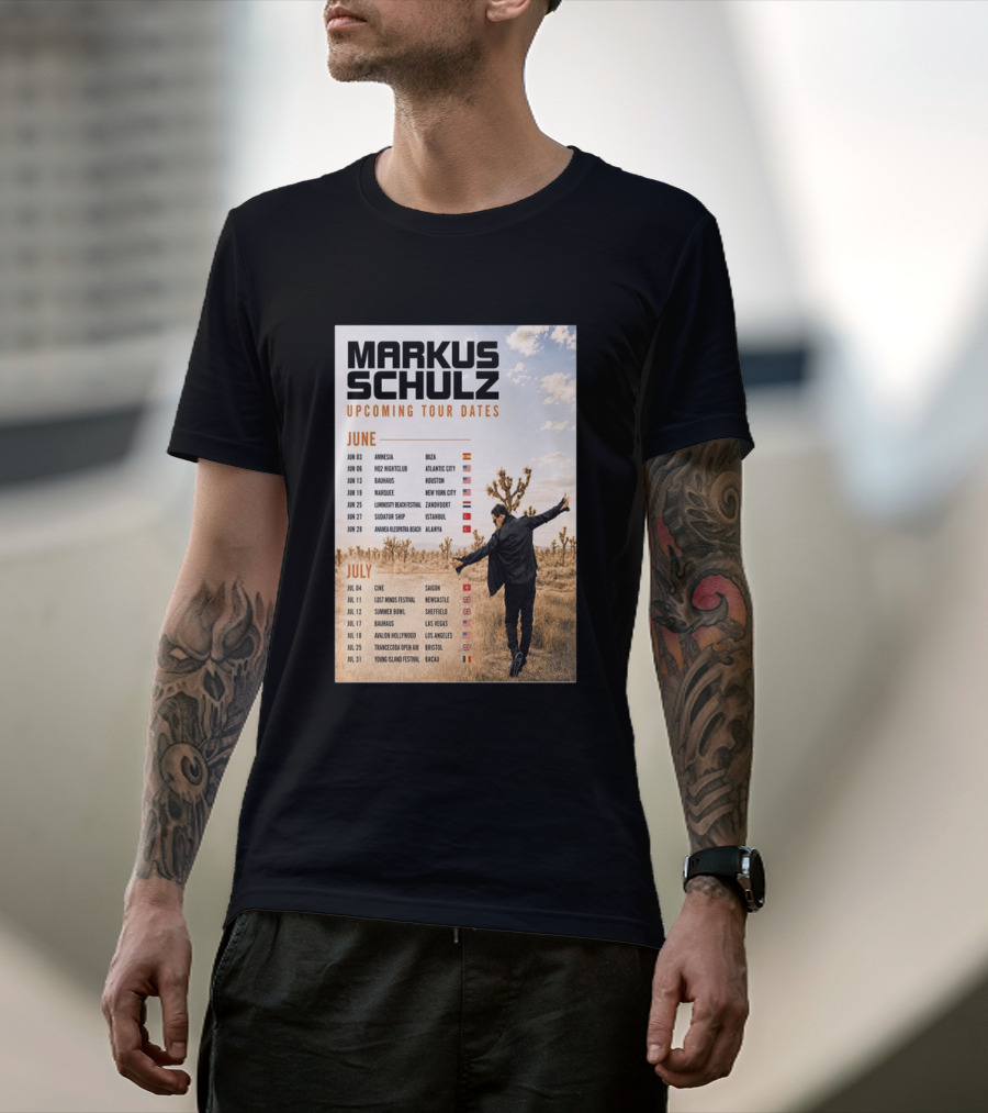 Markus Schulz Upcoming Tour Dates June July 2026 Ibiza Atlantic City Houston Las Vegas T-Shirt