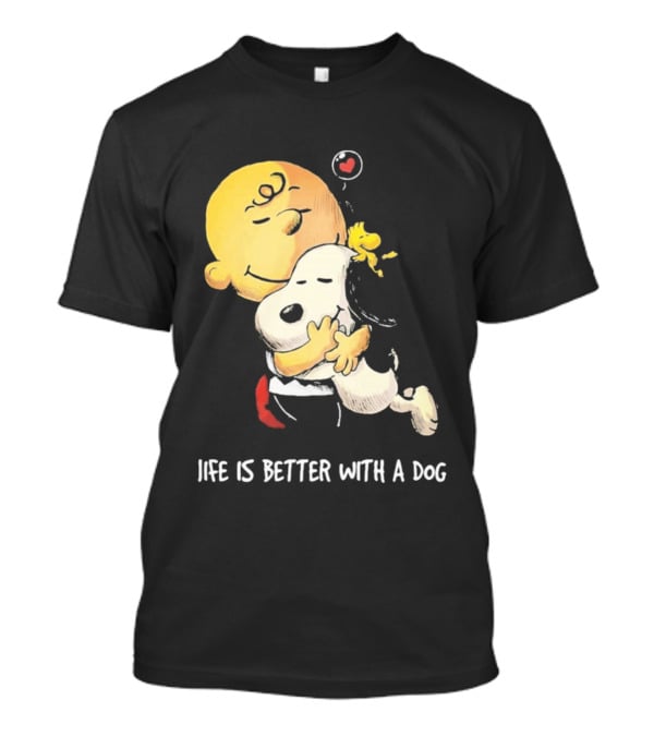 Snoopy Charlie Brown Life Is Better With A Dog Hugging Heart T-Shirt
