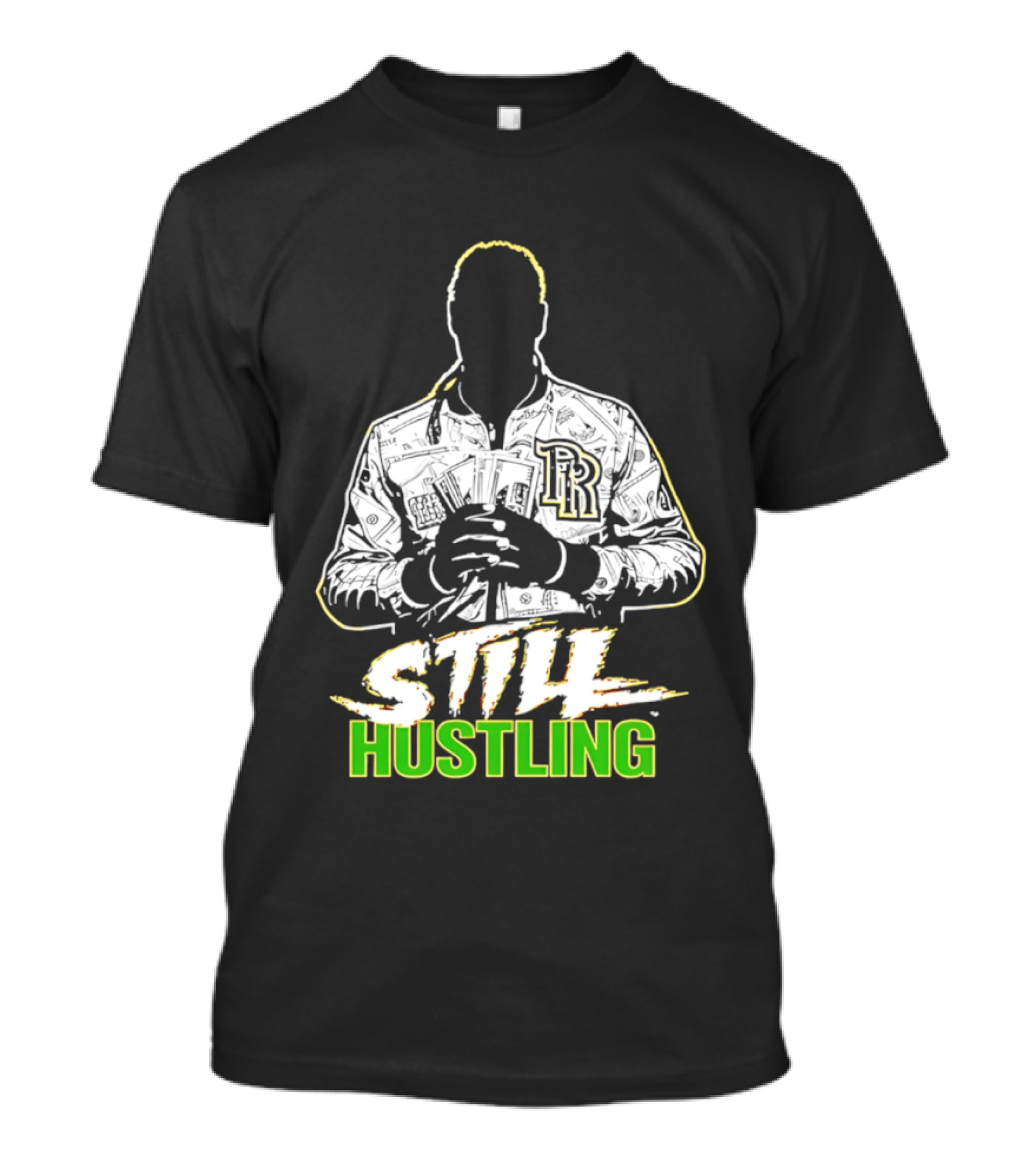 Still Hustling Wrestling LR Jacket T-Shirt