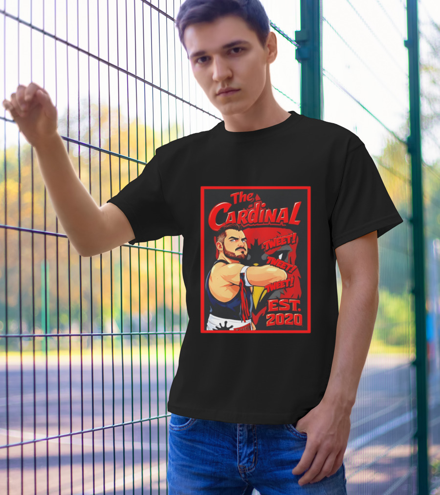 The Cardinal Tweet Tweet Tweet Est 2020 Wrestling T-Shirt