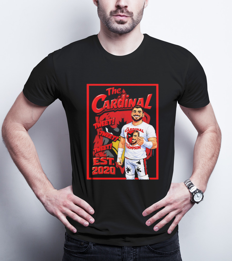 The Cardinal Tweet Tweet Tweet Est 2020 Lick Thompson T-Shirt