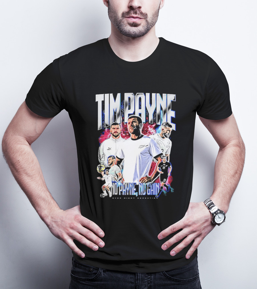 Tim Payne No Payne No Gain Soccer Sports Powerhouse T-Shirt