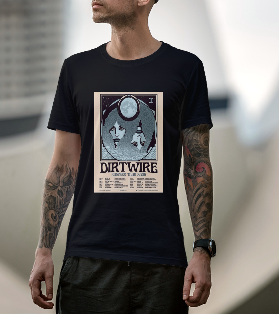 DIRTWIRE Summer Tour 2026 Concert Dates And Locations Music Festival T-Shirt