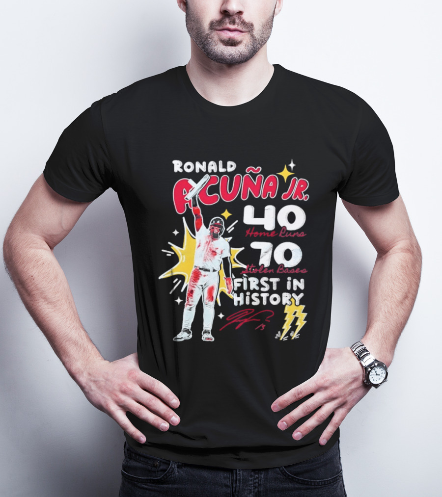 Ronald Acuna Jr 40 Home Runs 70 Stolen Bases First In History With Signature And Lightning Bolts T-Shirt
