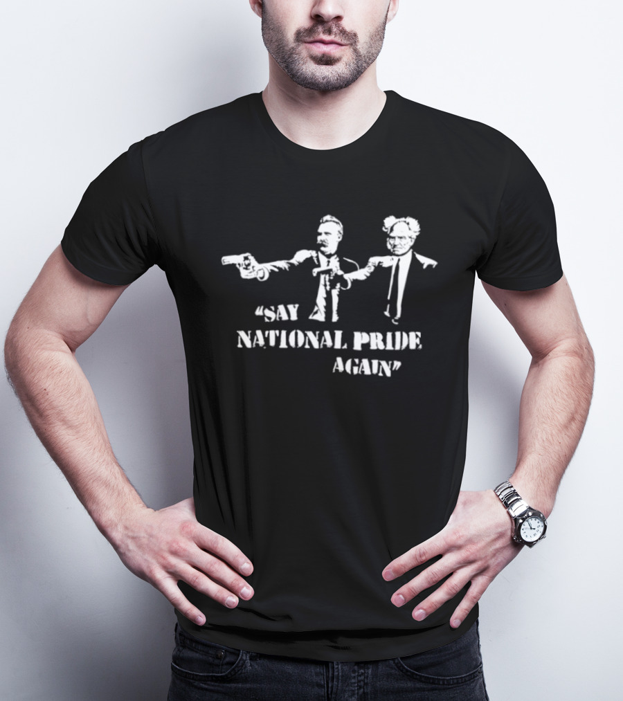 Nietzsche And Schopenhauer Say National Pride Again Philo Fiction T-Shirt