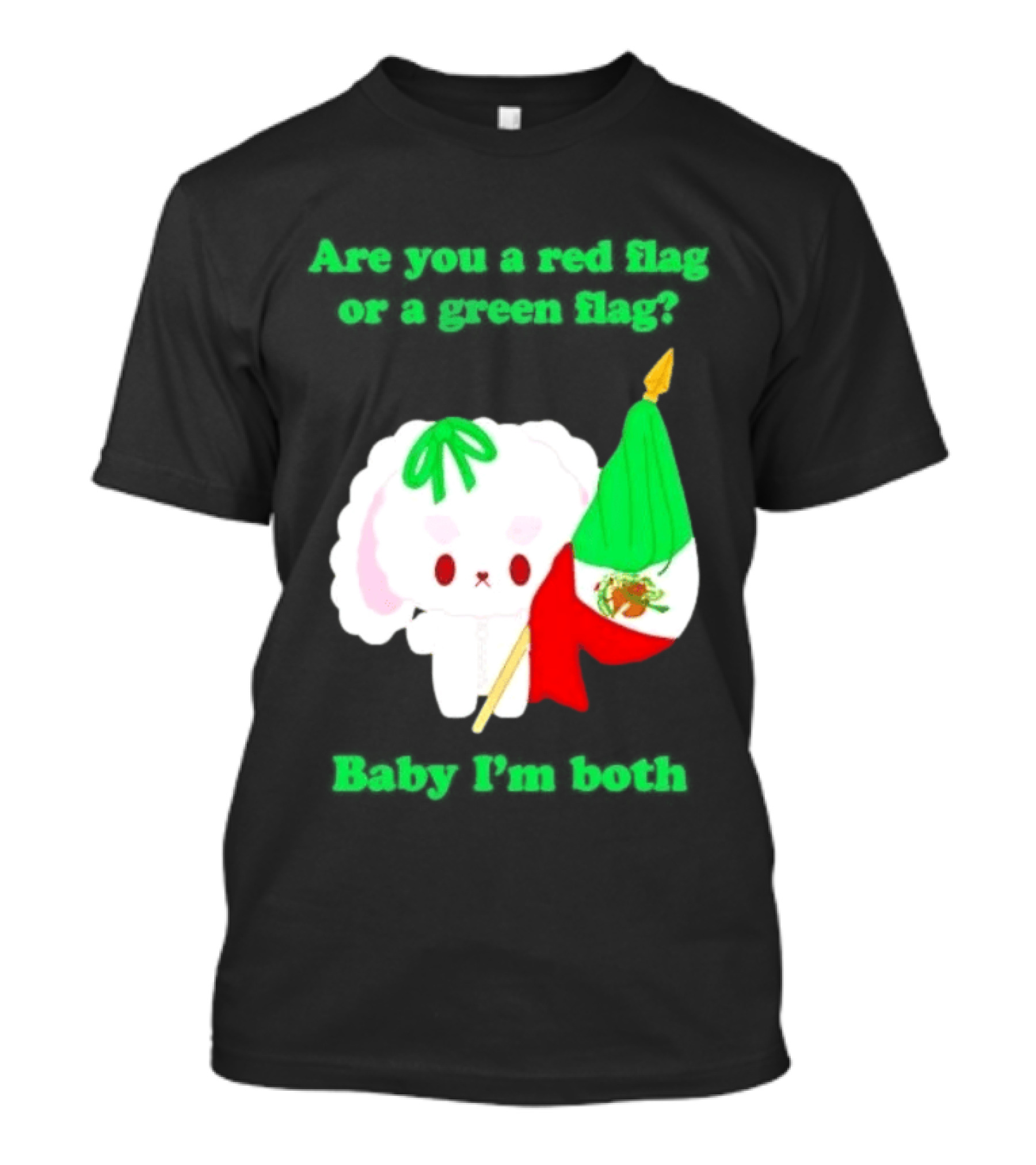Nonomochi Mexico Flag Are You A Red Flag Or A Green Flag Cute Bunny Holding Mexican Flag T-Shirt