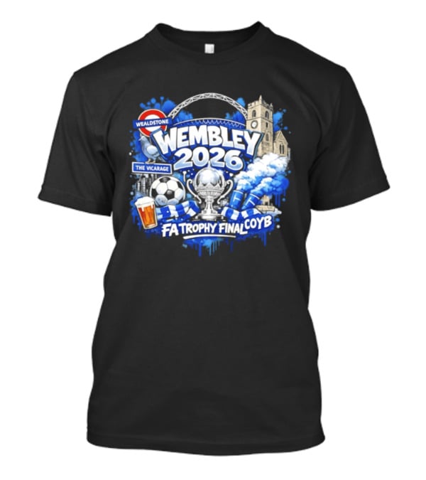Wealdstone Wembley 2026 FA Trophy Final COYB The Vicarage T-Shirt