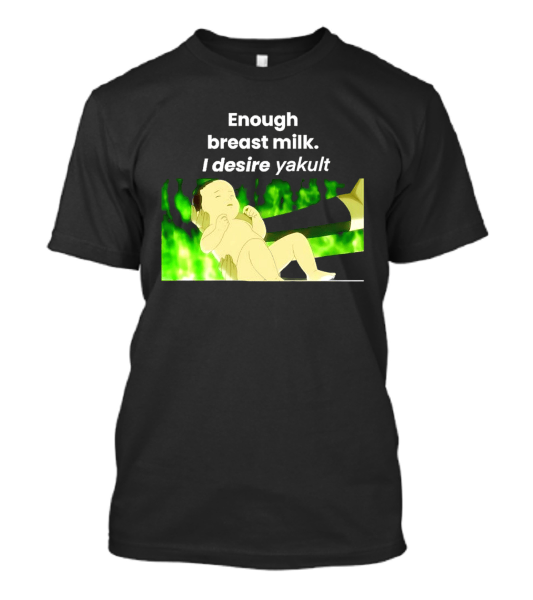 Enough Breast Milk I Desire Yakult Gintama Baby Meme T-Shirt