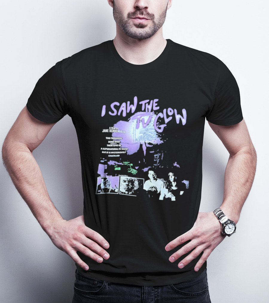 I Saw The TV Glow Two Teenagers Bond Over A Show Directed By Jane Schoenbrun T-Shirt