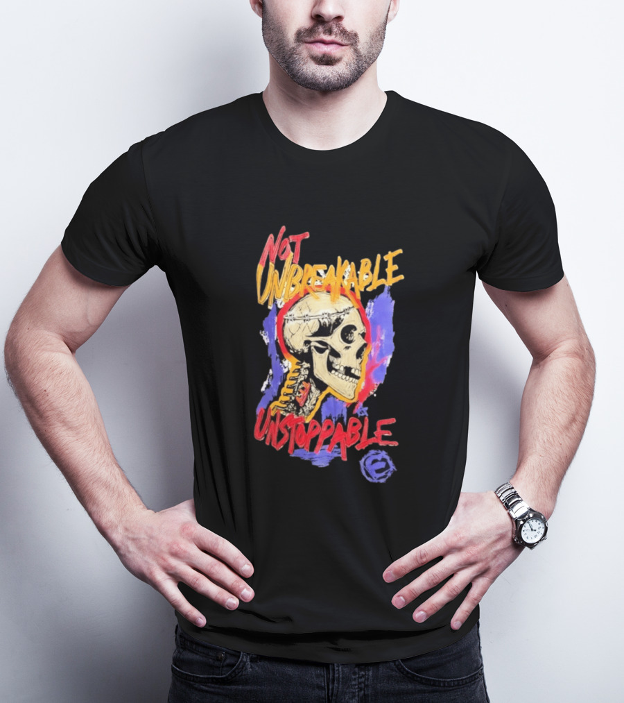 Not Unbreakable Unstoppable Skull Barbed Wire Crown T-Shirt