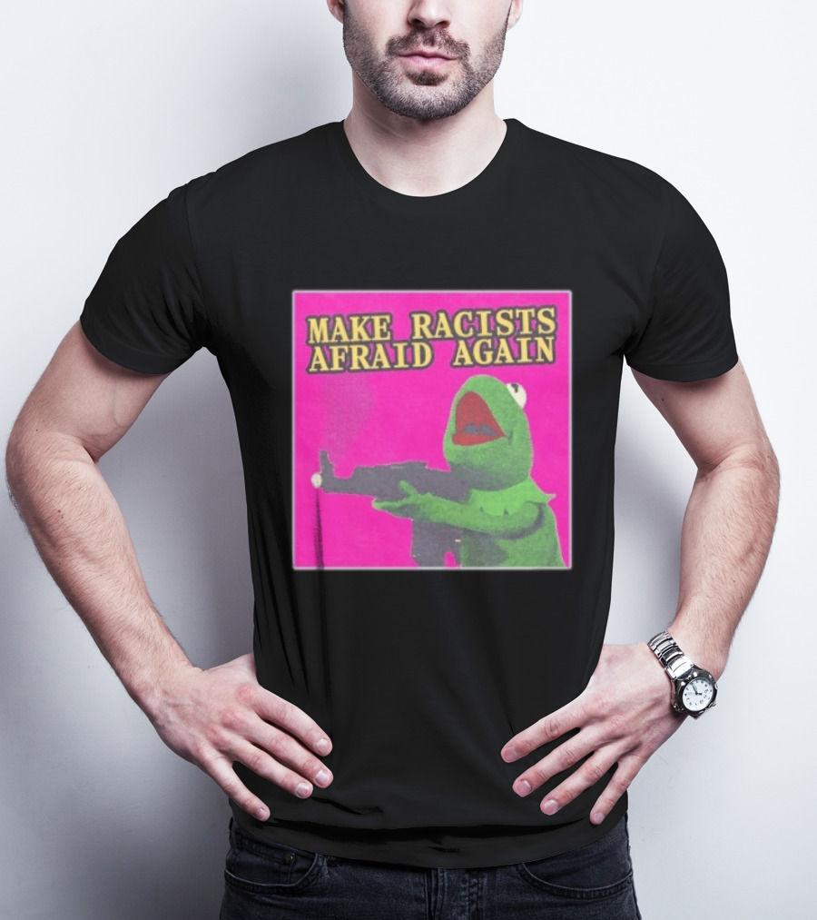 Make Racists Afraid Again Kermit Pepe Parody Pink T-Shirt