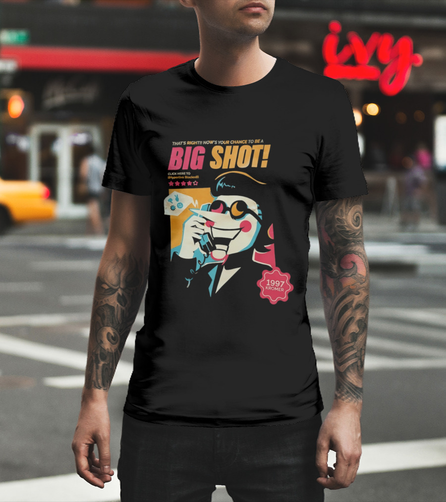 That's Right Now's Your Chance To Be A Big Shot Spamton G Neo 1997 Kromer Deltarune T-Shirt