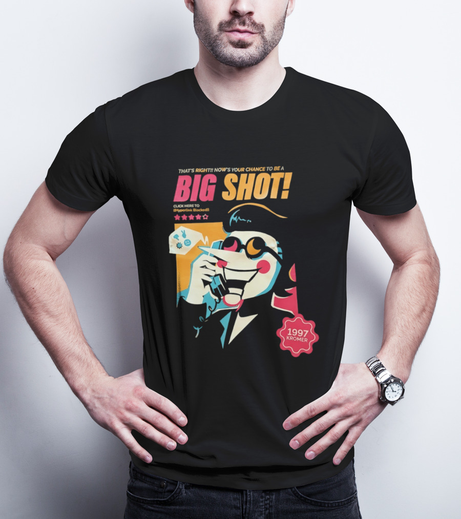 That's Right Now's Your Chance To Be A Big Shot Spamton G Neo 1997 Kromer Deltarune T-Shirt