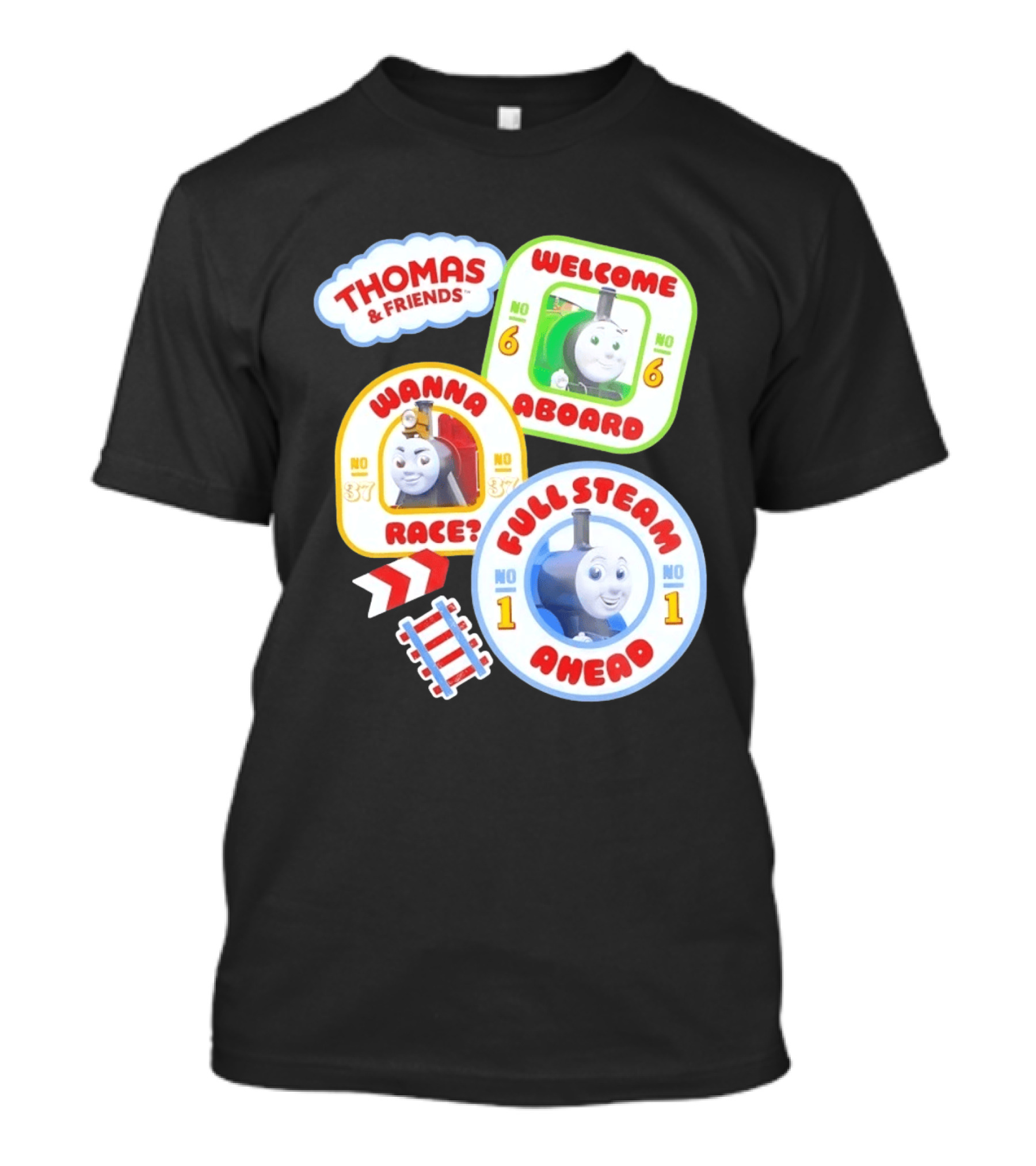 Thomas And Friends Welcome Aboard Full Steam Ahead Wanna Race No 1 No 6 No 37 T-Shirt