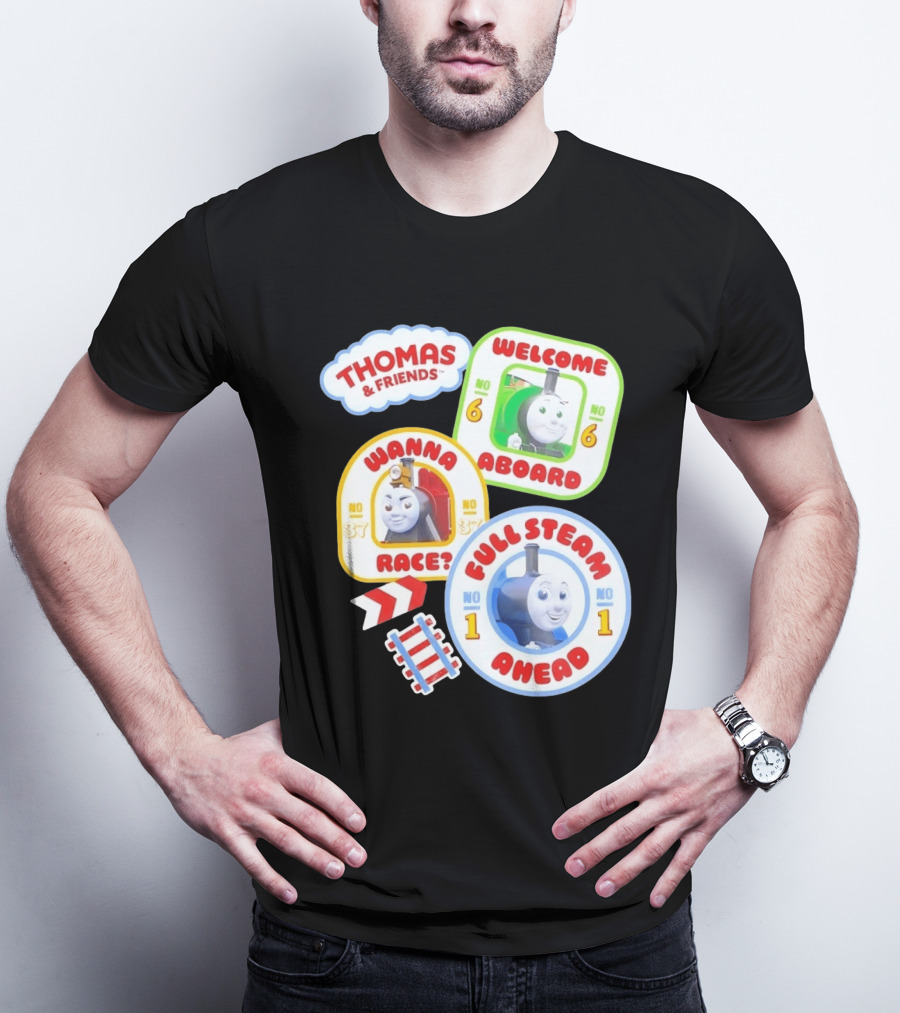 Thomas And Friends Welcome Aboard Full Steam Ahead Wanna Race No 1 No 6 No 37 T-Shirt