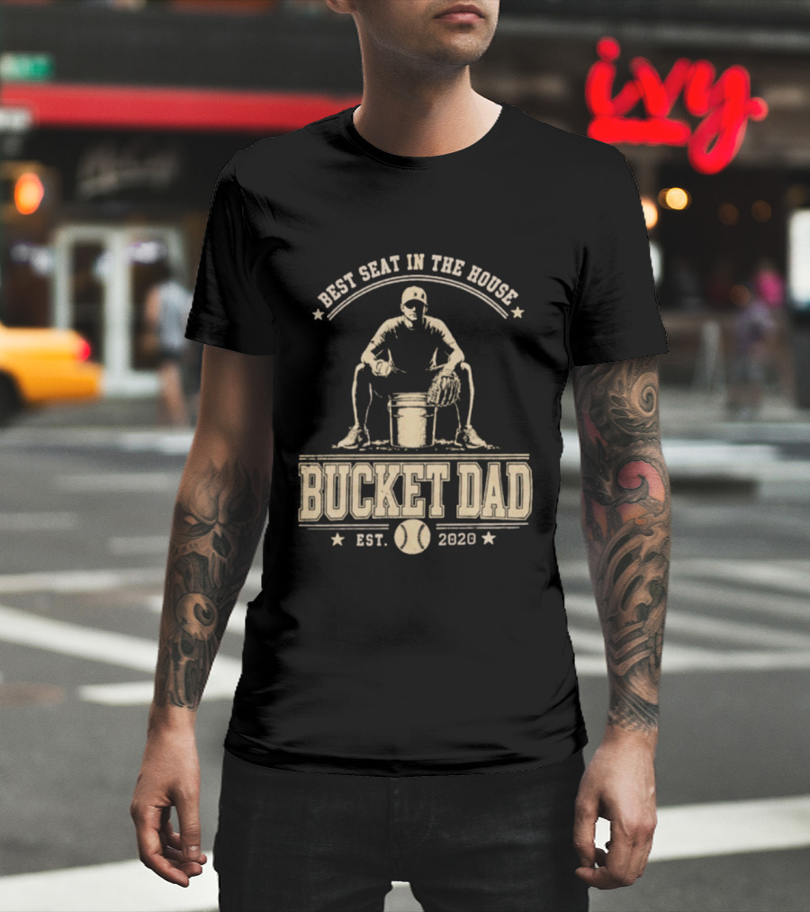 Best Seat In The House Bucket Dad Est 2020 Baseball Coaching T-Shirt