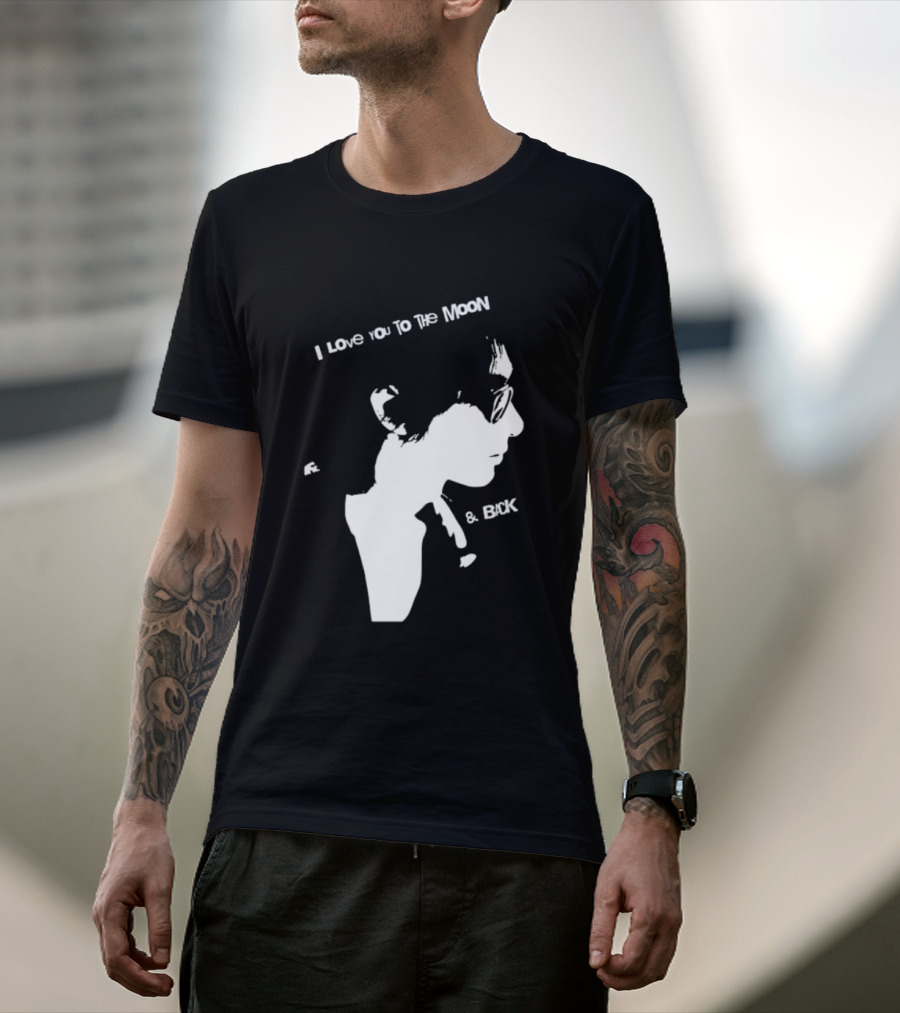 I Love You To The Moon And Back Romantic Expression T-Shirt