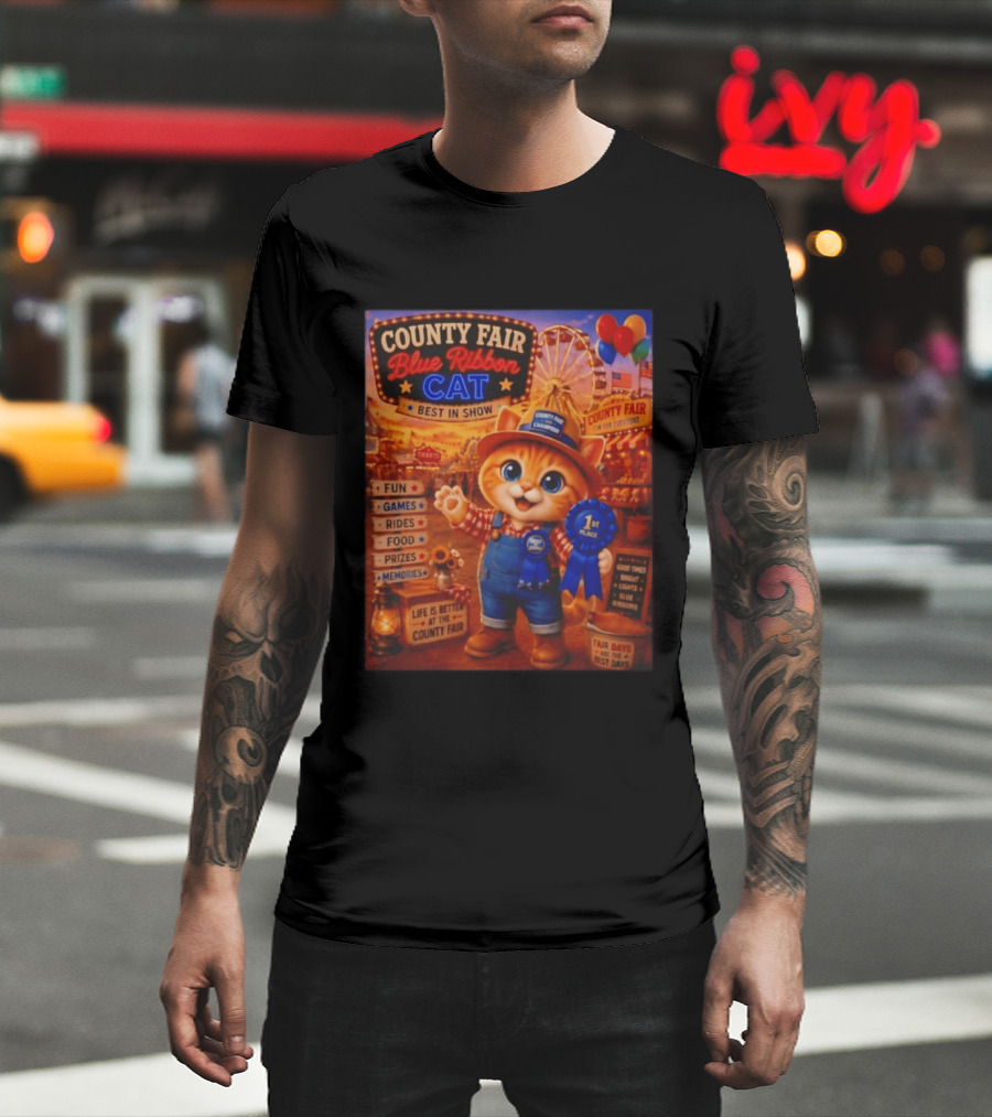 County Fair Blue Ribbon Cat Best In Show Fun Games Rides Prizes Memories T-Shirt