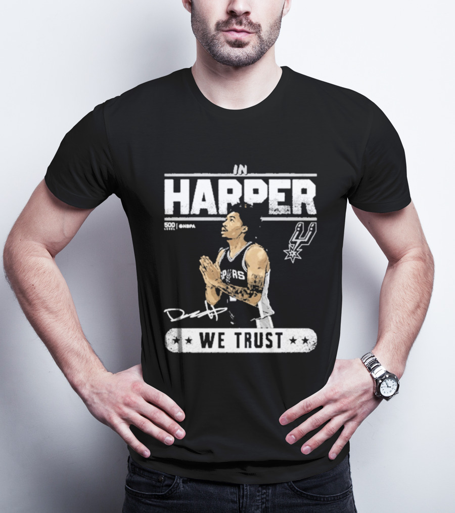 San Antonio Spurs Harper We Trust T-Shirt