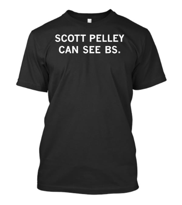 Scott Pelley Can See BS T-Shirt