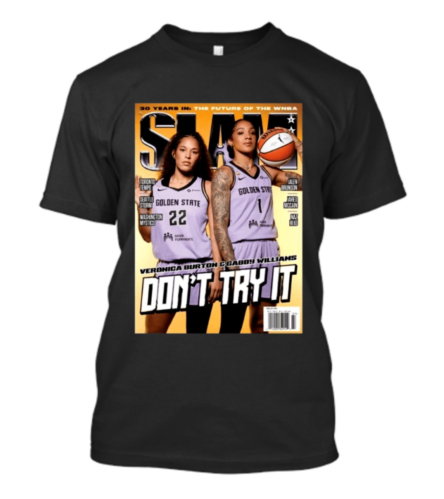 SLAM 30 Years WNBA Veronica Burton Gabby Williams Golden State Don't Try It T-Shirt