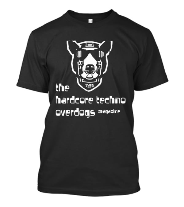 The Hardcore Techno Robot Dog Overdogs Magazine T-Shirt
