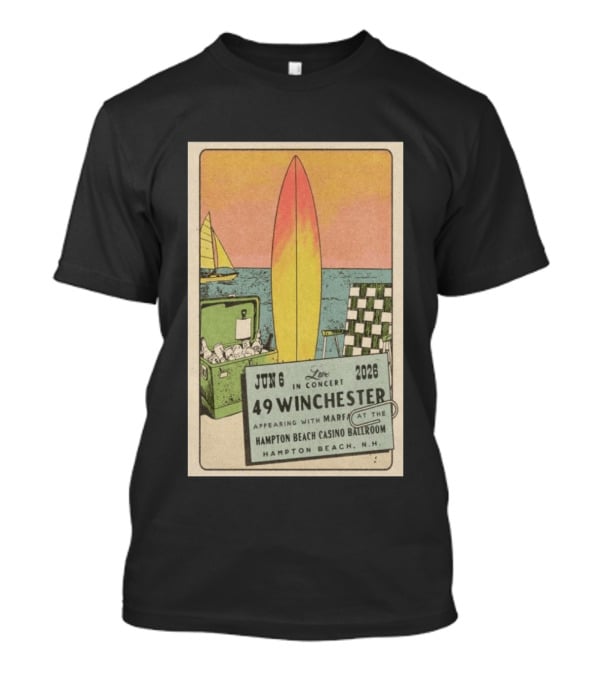 49 Winchester Live In Concert June 06 2026 Hampton Beach Casino Ballroom NH Appearing With Marfa Surfboard Ice Cooler Beach Scene T-Shirt
