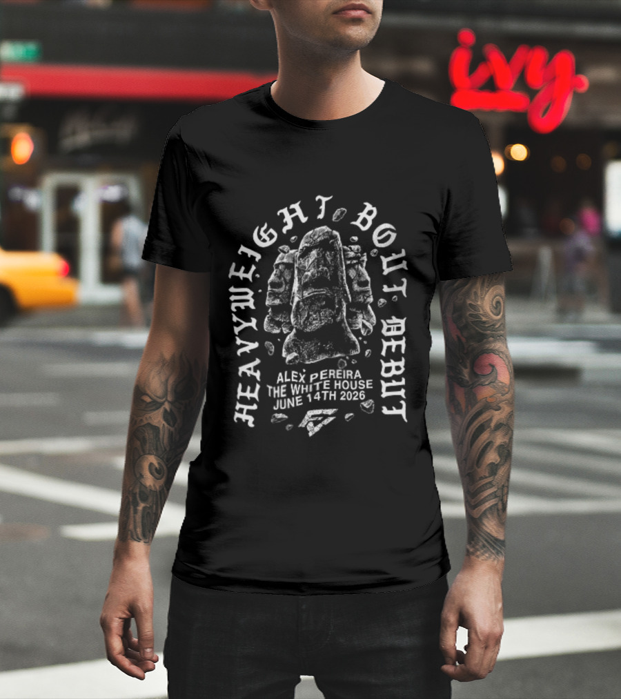 Alex Pereira Heavyweight Bout Reddit The White House June 14th 2023 T-Shirt