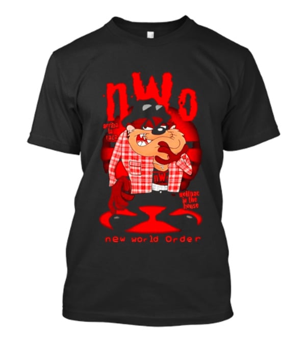 NWo Wolfpac Taz Tasmanian Devil New World Order Arriba La Raza T-Shirt