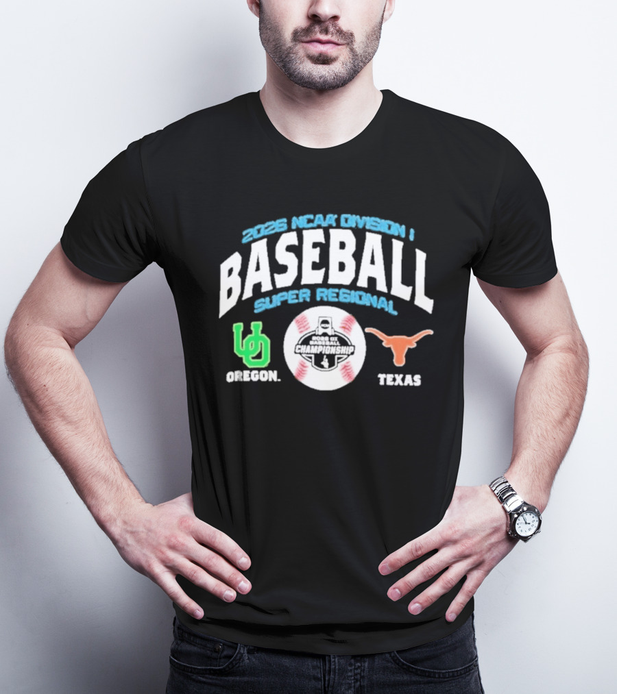 Texas Oregon 2026 NCAA Division I Baseball Super Regional Matchup T-Shirt