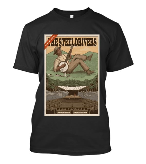 The SteelDrivers Outrun Tour Sold Out Lex Hill Theater June 26 27 2026 T-Shirt