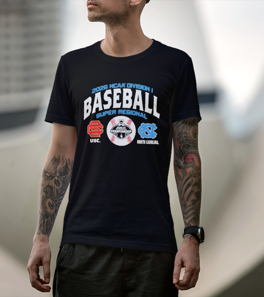 2026 NCAA Division I Baseball Super Regional USC Trojans Vs North Carolina Chapel Hill T-Shirt