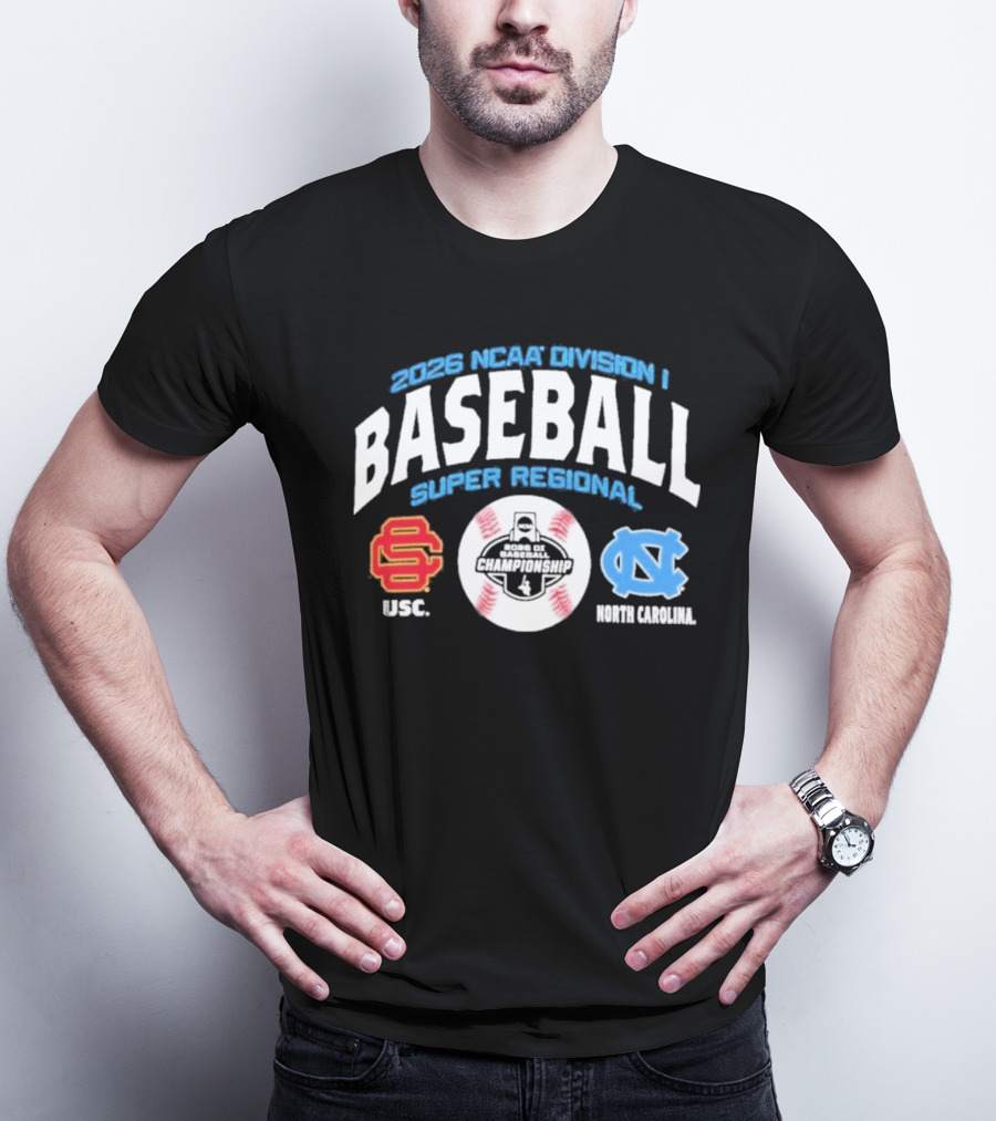 2026 NCAA Division I Baseball Super Regional USC Trojans Vs North Carolina Chapel Hill T-Shirt
